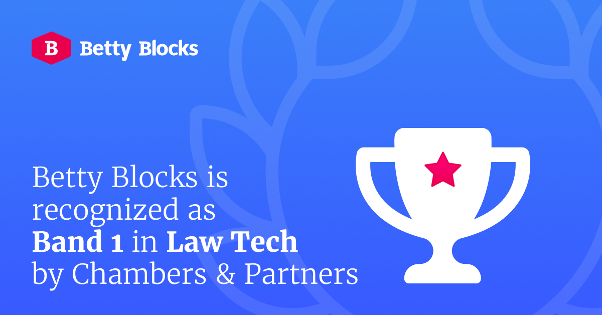 Betty Blocks Achieves Band 1 Ranking by Renowned Legal Directory ...